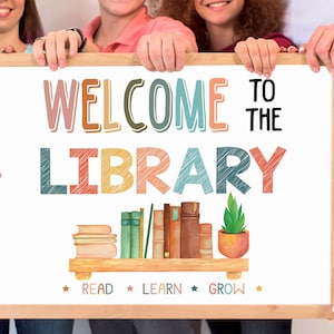Printable Welcome Library School Sign PDF, Classroom Decor, School ...