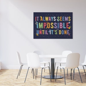 High School Classroom Decor, Classroom Quotes It Always Seems ...