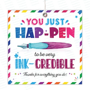 PDF Pen Gift Tag, Hap-pen to Be Very Ink-credible Teacher Gift Tags ...