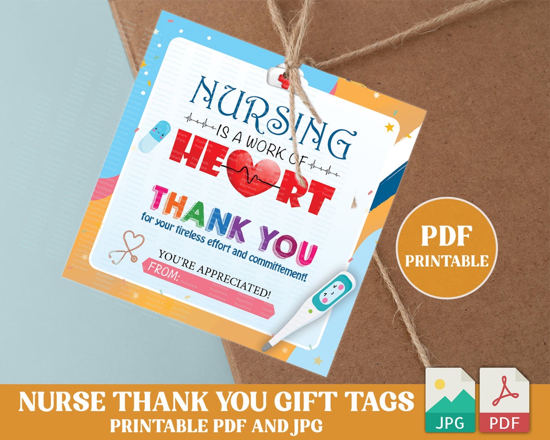 Printable PDF Thank You Nurse Tag, Nurse Appreciation Gift Tag, INSTANT ...