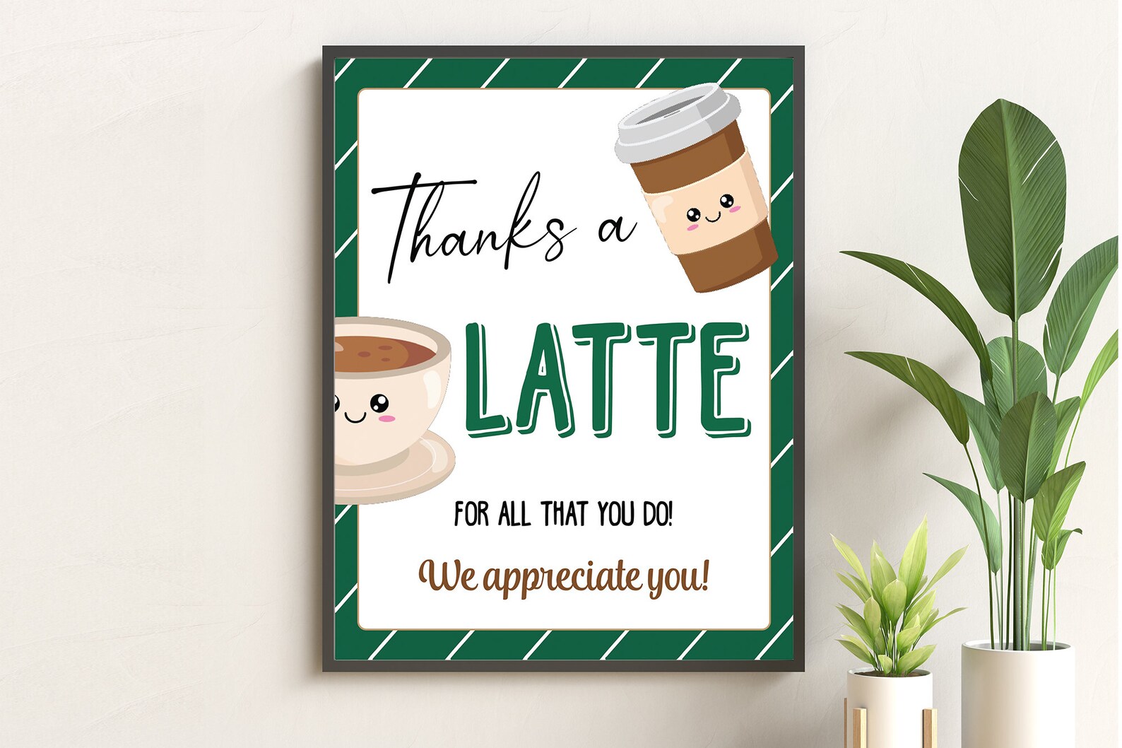 Thanks A Latte Printable Sign PDF Nurse Staff Teacher - Etsy