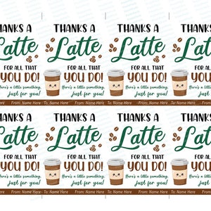 EDITABLE Thanks a Latte Gift Tag, Thank You Teacher Gift Tag ...