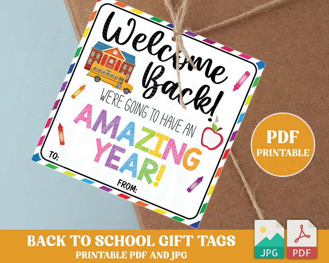 Printable Welcome Back to School Gift Tags, Back to School Tags for ...