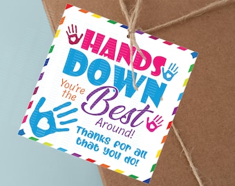 Hands Down You're the Best Around Printable Valentine Tag Editable ...