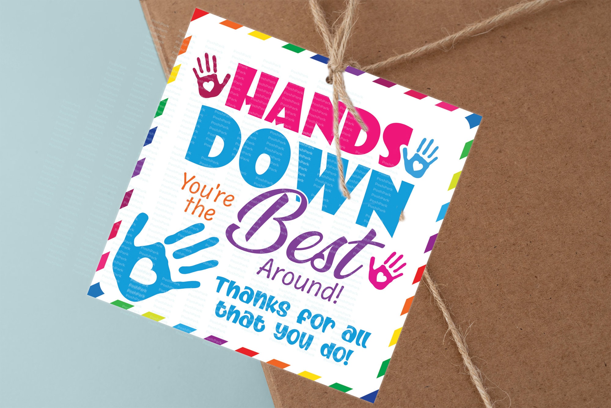 EDITABLE Hands Down You're the Best Around Tag Teacher - Etsy