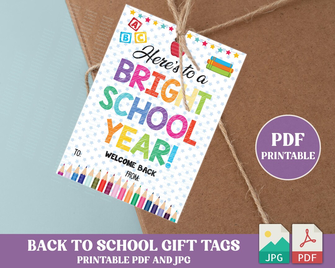 PRINTABLE PDF Bright School Year Gift Tag, Colorful Back to School Tags ...
