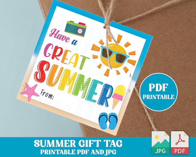 PRINTABLE PDF Have A Great Summer Tag Colorful Summer Gift - Etsy