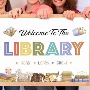 Welcome Library School Sign, Printable School Library Poster Classroom ...