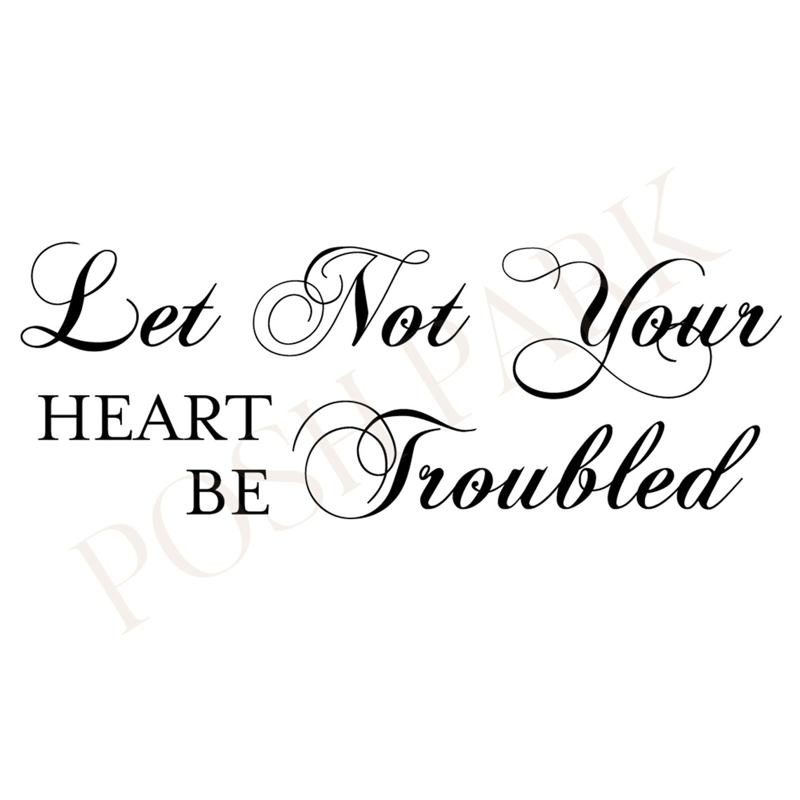 Sets of 4 Funeral Program Word Art Titles, Let Not Your Heart Be ...
