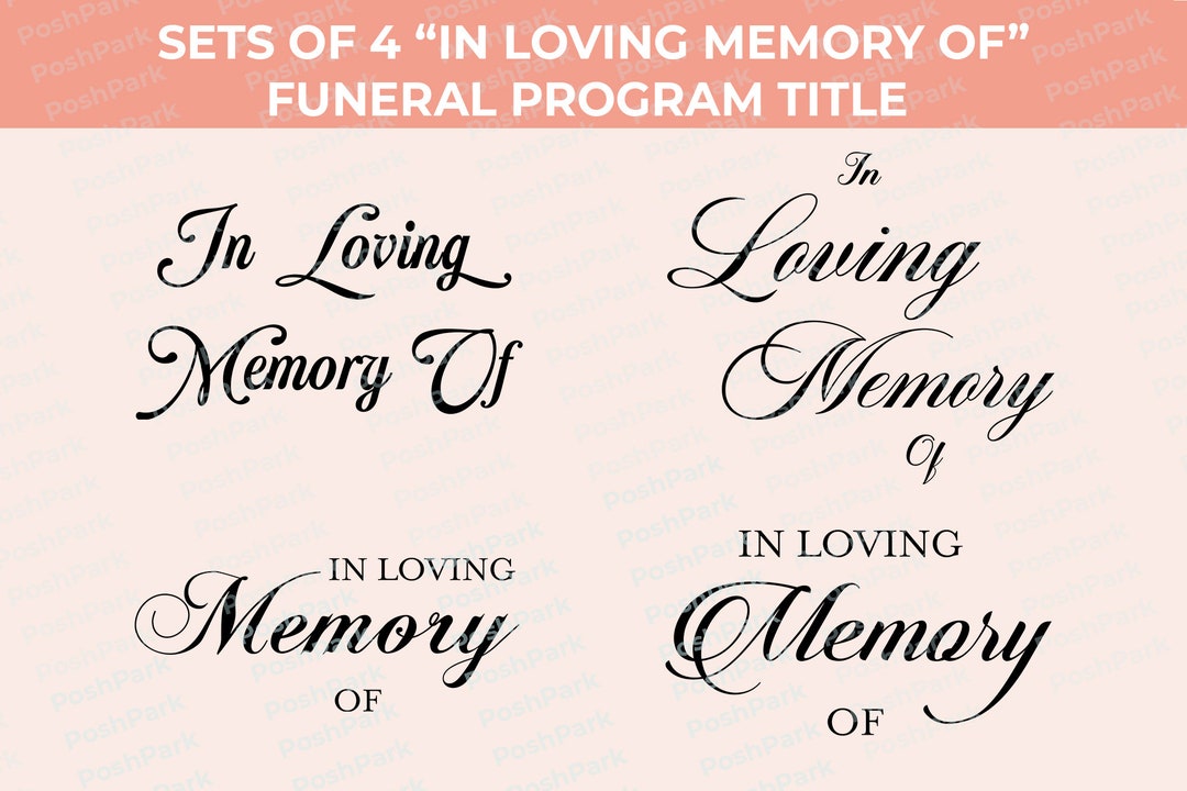 Sets of 4 in Loving Memory Funeral Program Titles, Pre-made Transparent ...