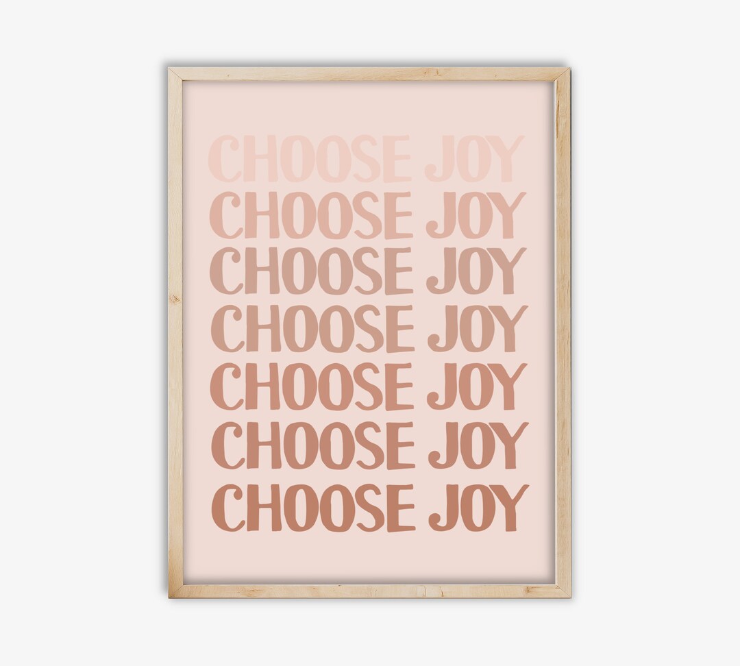 Choose Joy Art Print Printable Wall Art Motivational Print - Etsy