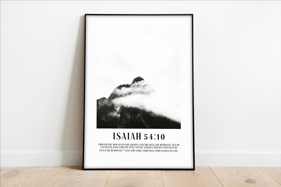 Isaiah 54:10 My Unfailing Love for You Will Not Be Shaken Bible Verse ...