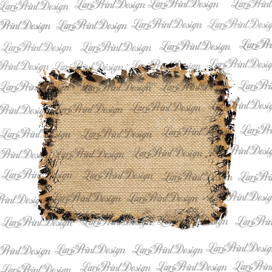 Burlap Leopard Frame PNG, Instant Download, Sublimation Graphics ...