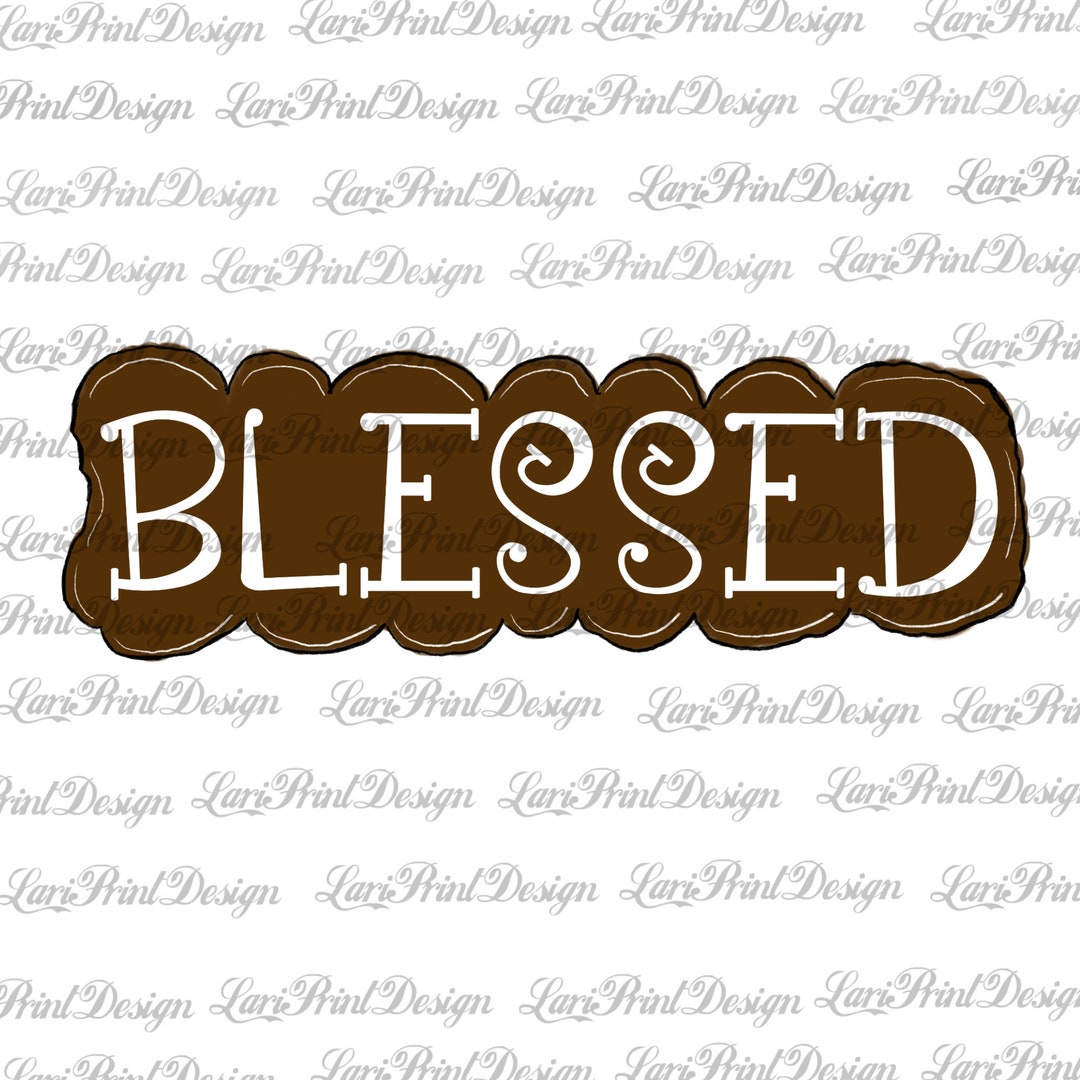 Blessed Sublimation Design Digital Download Clipart Instant - Etsy