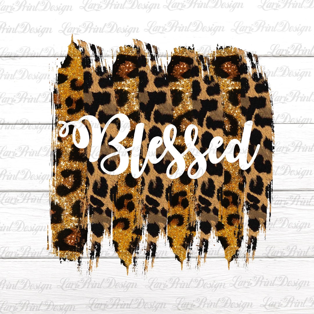 Blessed Sublimation Design Digital Download Sublimation Graphics Png ...