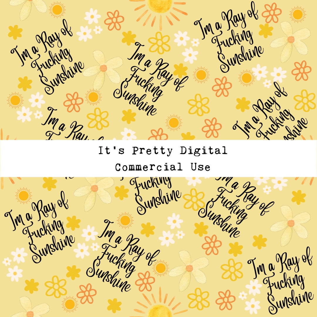 Ray of Sunshine Sweary Swear Word Seamlesss Commercial Use Digital ...
