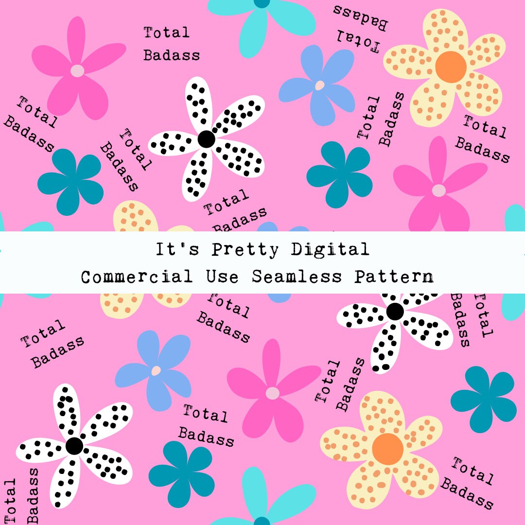 Total Badass Sassy Sweary Swearword Seamless Pattern Digital Design ...