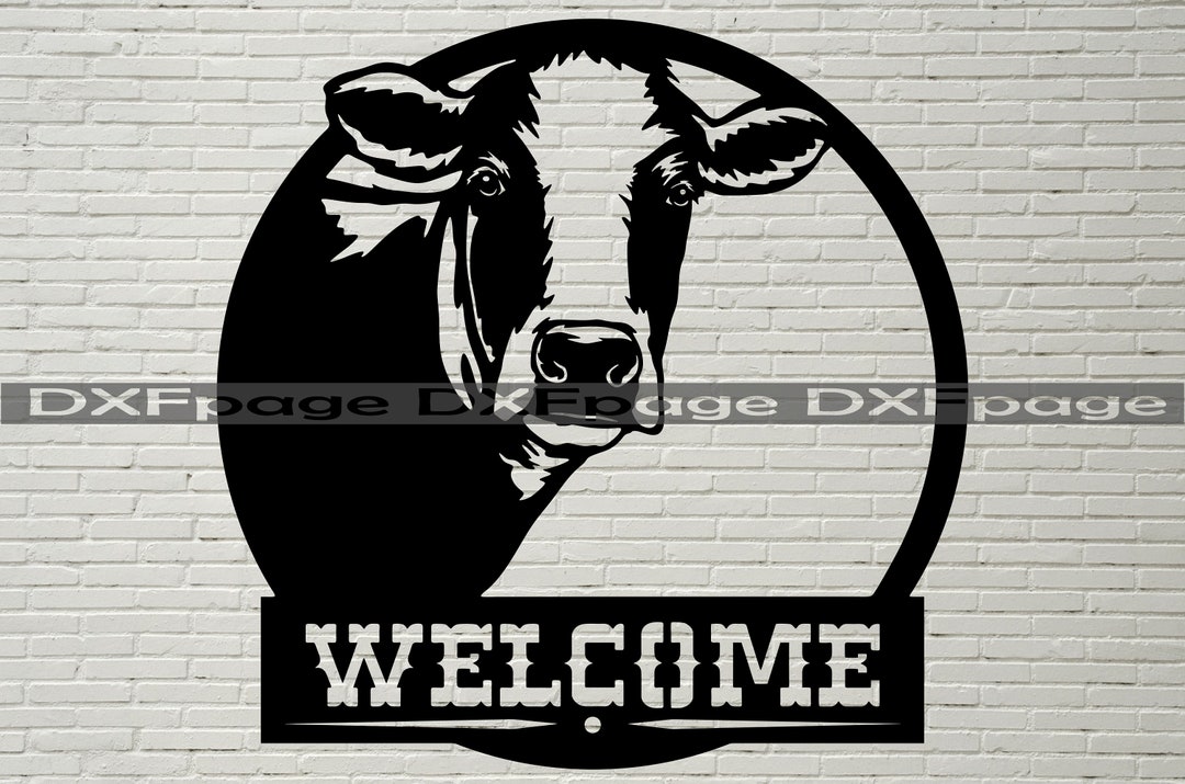 Cow Welcome Sign DXF CNC, Dxf File for Laser, SVG File for Cricut ...