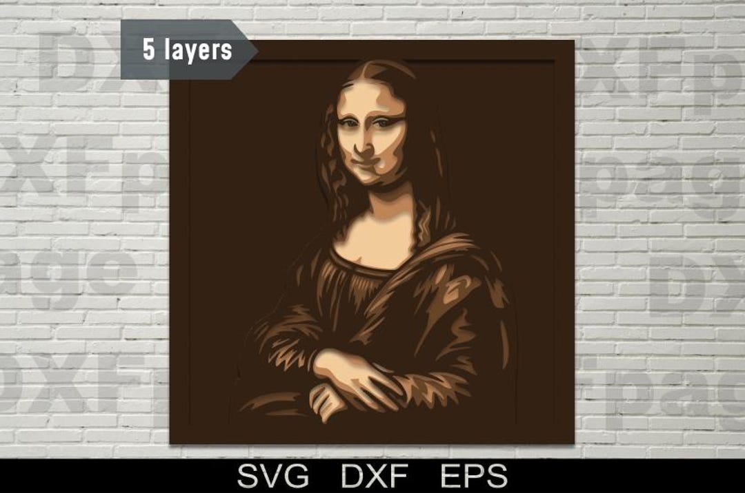 Mona Lisa Multilayer SVG, DXF Laser Cut, Layered Plywood, Paper Cutting ...