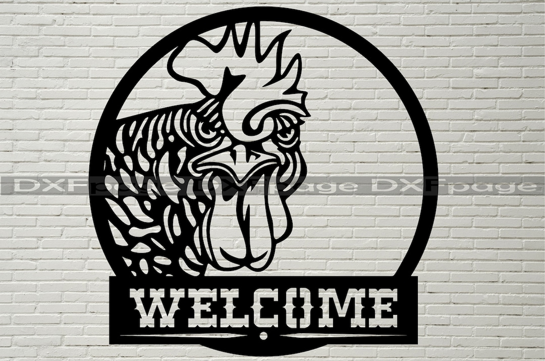 Welcome Sign DXF CNC, Chicken Svg, Dxf File for Laser, SVG File for ...