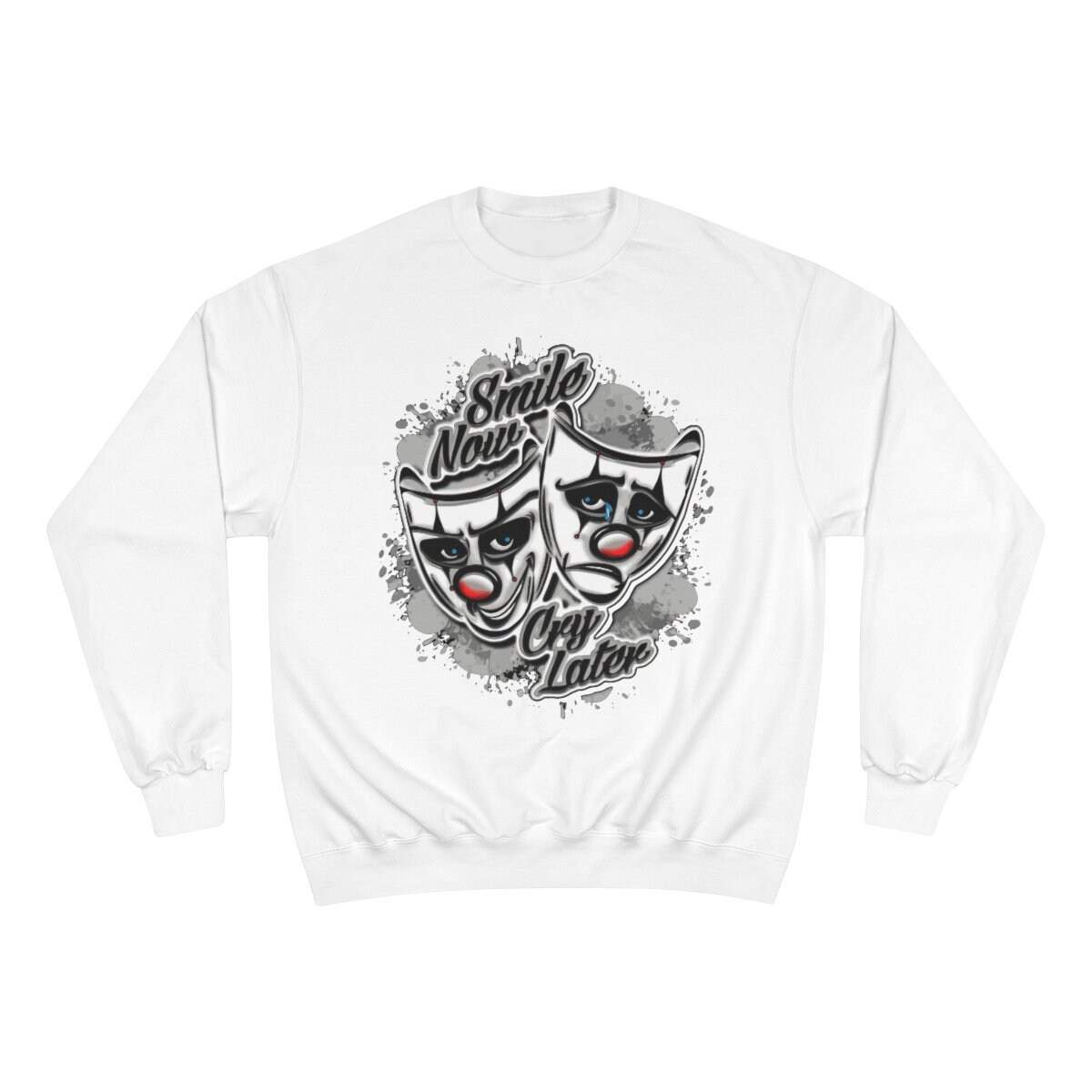 Champion Sweatshirt Smile Now Cry Later Gangsta Ganster - Etsy