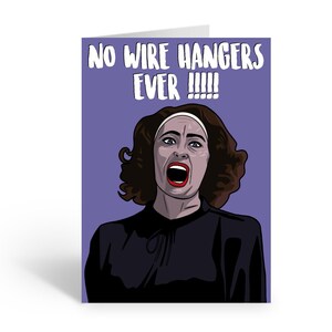 Mommie Dearest no Wire Hangers Ever Card A6 - Etsy