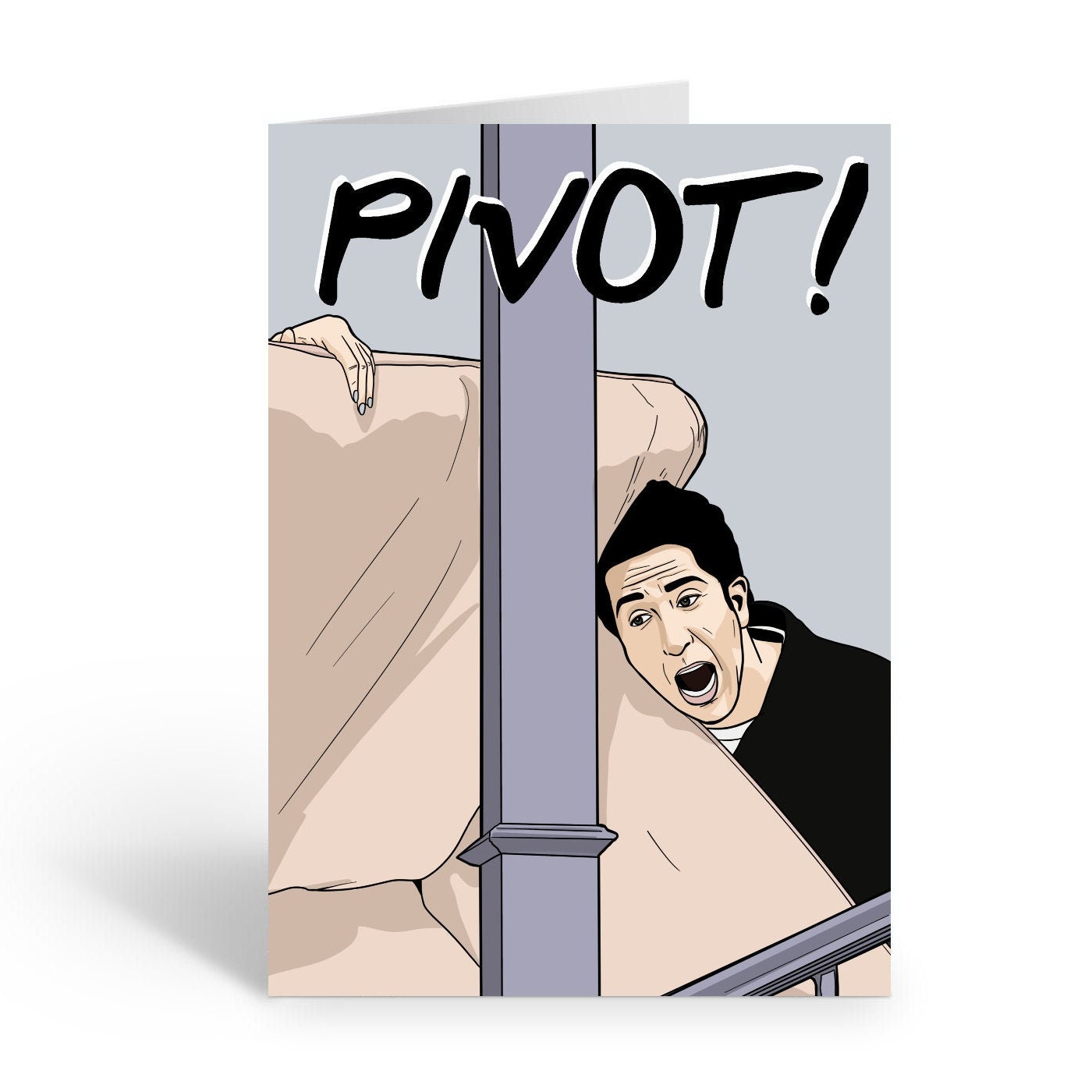 Friends Ross Geller pivot Card A6 Greeting | Etsy