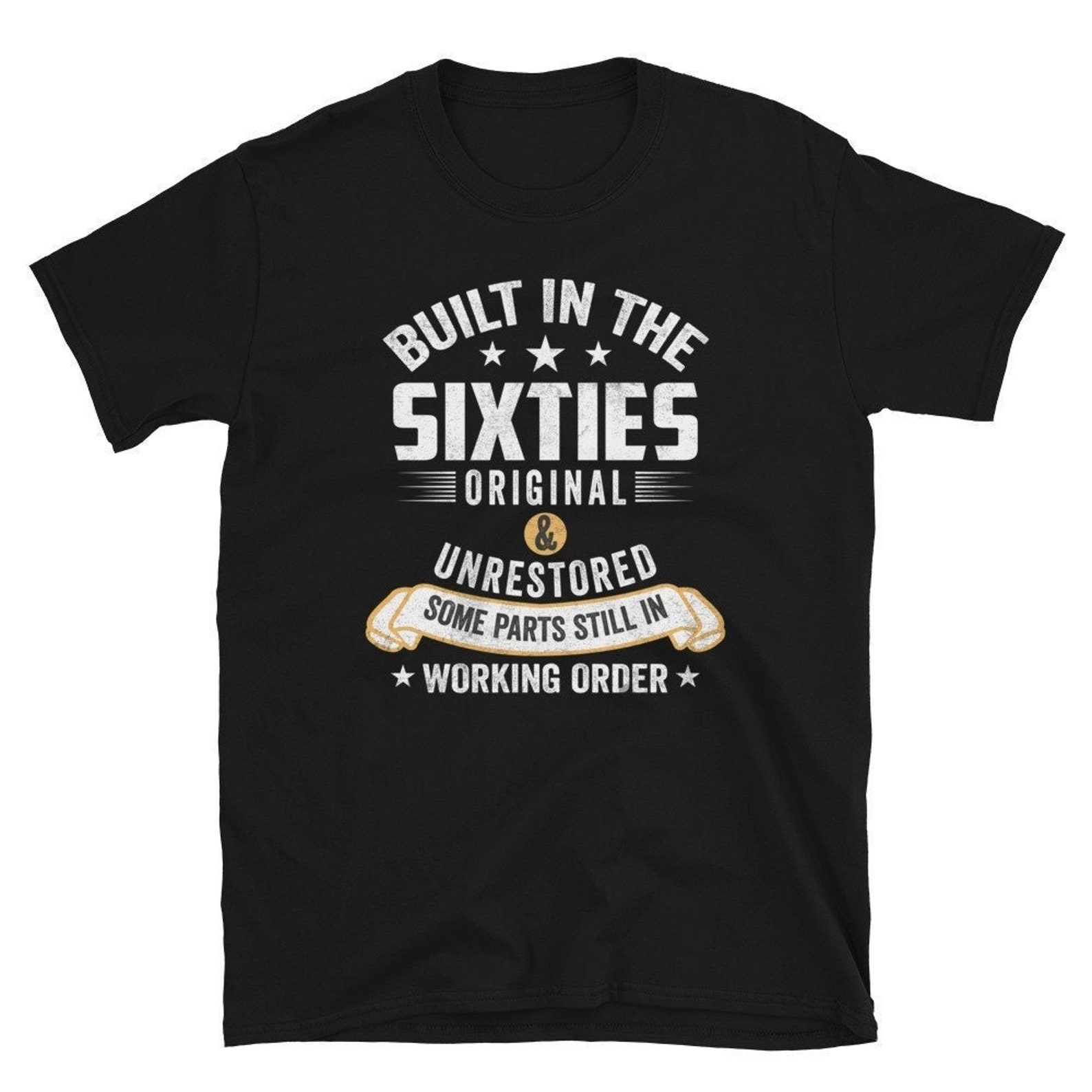Built in the Sixties Built in the 60s Men's Birthday T-shirt, 60th ...