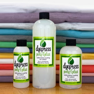 Dyepress Poly-t Plus Poly Spray: Sublimation Coating for 100% Cotton ...