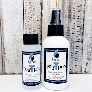 Dyepress Polytpro Poly Spray: Sublimation Spray for 100% Cotton ...