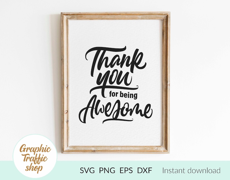 Thank You for Being Awesome SVG File for Cricut Quote Cut - Etsy