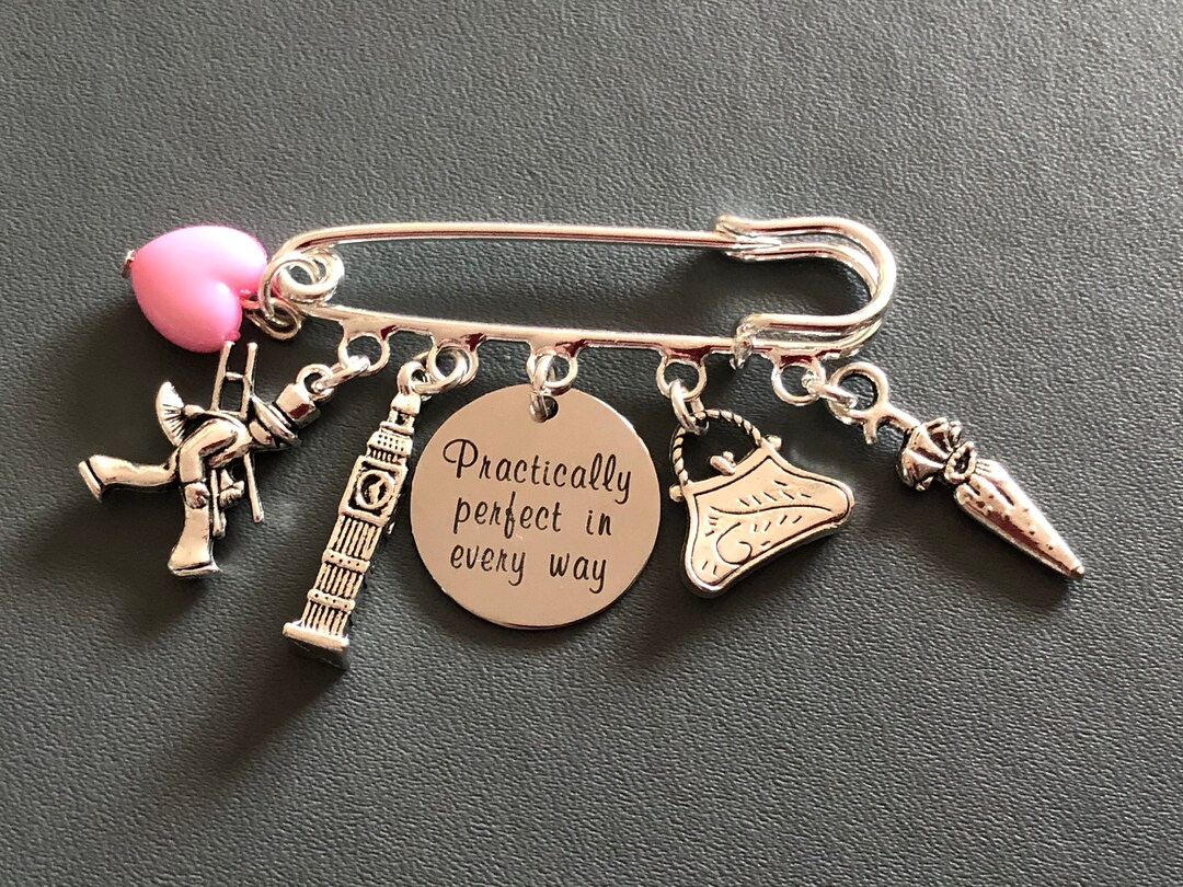 Practically Perfect in Every Way Mary Poppins Inspred Kilt Pin Brooch ...
