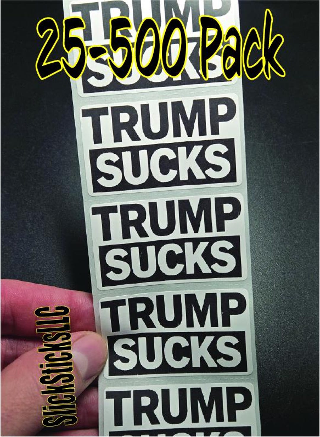 TRUMP SUCKS 25-500pack Stickers Bulk Pack Label Decals Elect Vote ...
