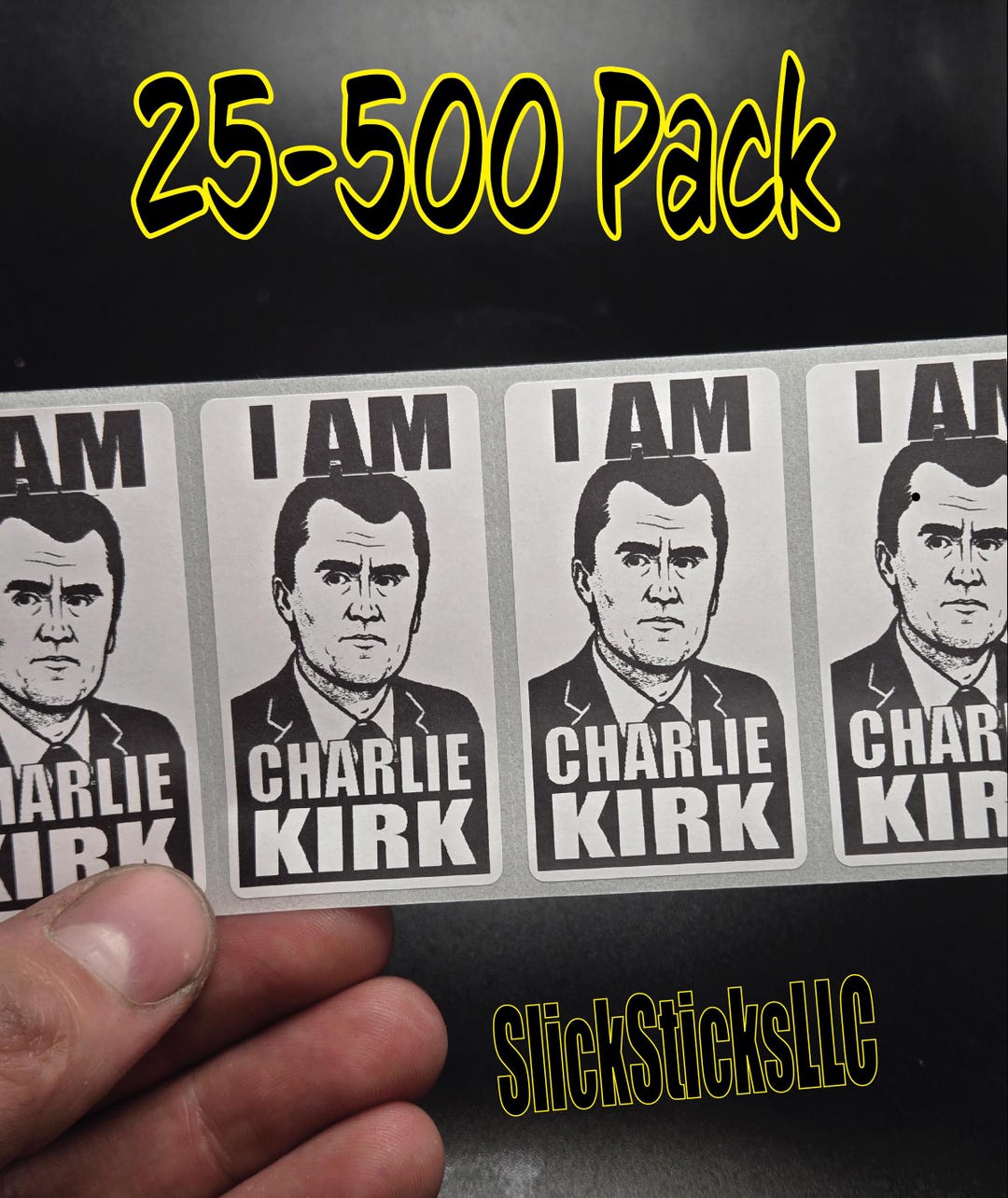 I AM CHARLIE KIRK 25-500PC Stickers Bulk Decals Labels Violence Will ...