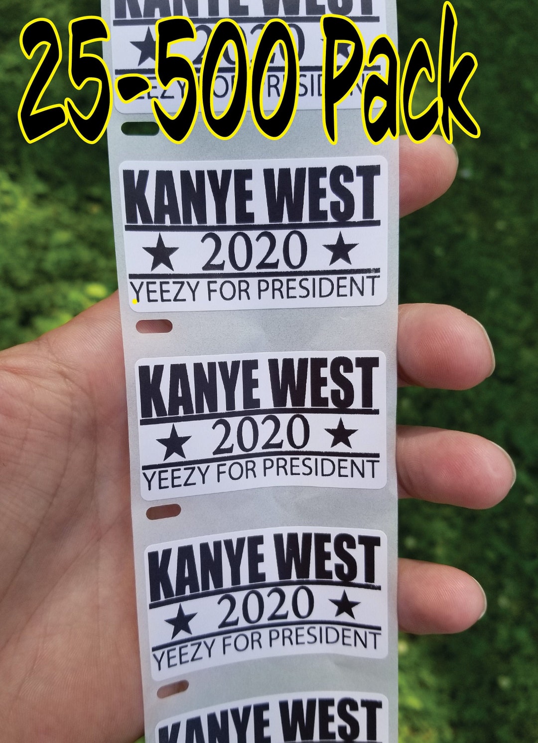 KANYE WEST 2020 for President Stickers 25-500 Pack Politic - Etsy