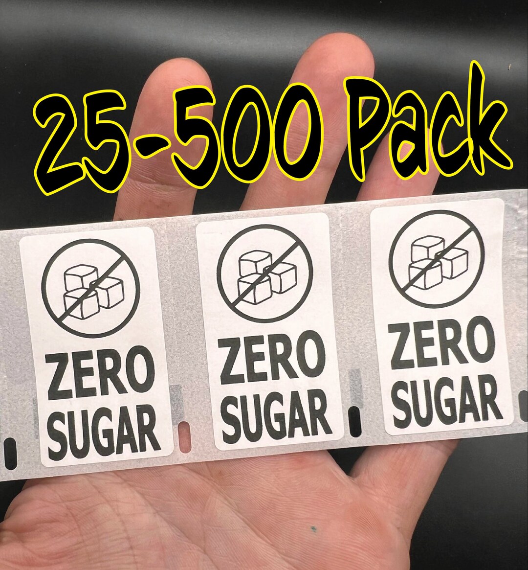ZERO SUGAR Stickers 25-500pack Label Decal Food Drink Eat Warning ...