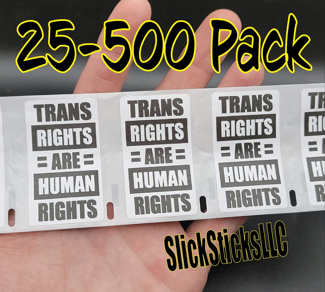 TRANS Rights ARE HUMAN Rights" Stickers 25-500pack Pro Lgbt Sticker Gay ...