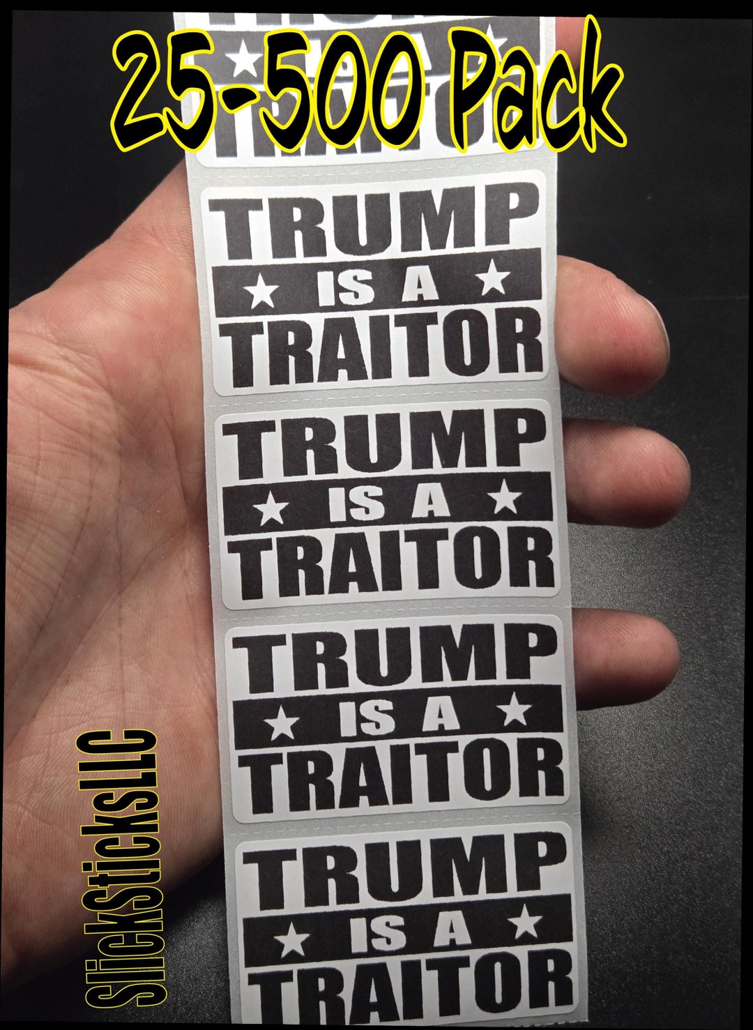 TRUMP IS A TRAITOR 25-500 Bulk Pack Stickers Decal Labels Stop Anti ...