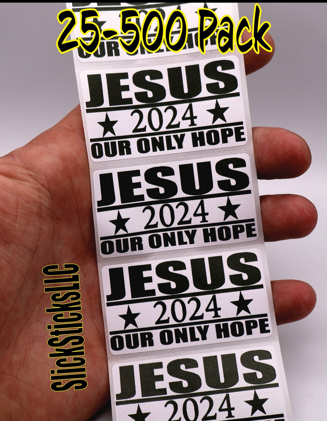 JESUS 2024 Our ONLY HOPE 25-50pcs Bulk Political Stickers President ...