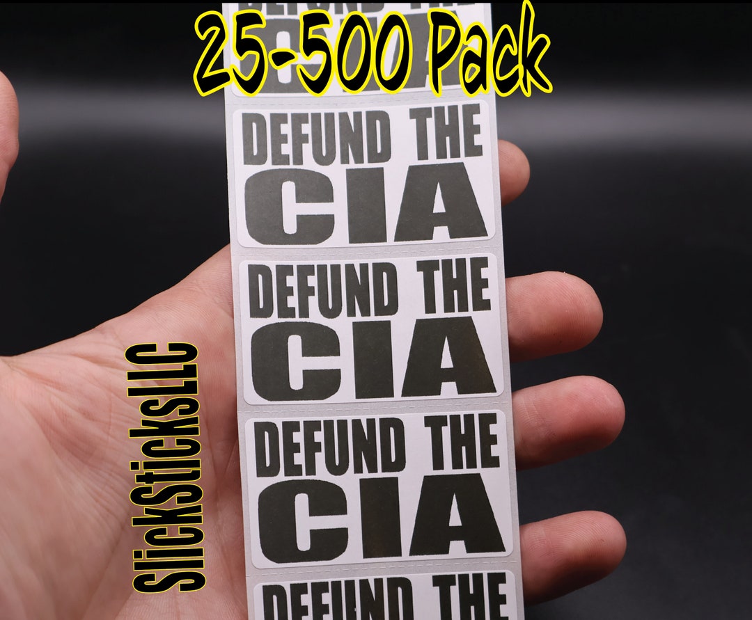 DEFUND THE CIA Stickers 25-500 Pack Decals Labels Abolish Dismantle End ...