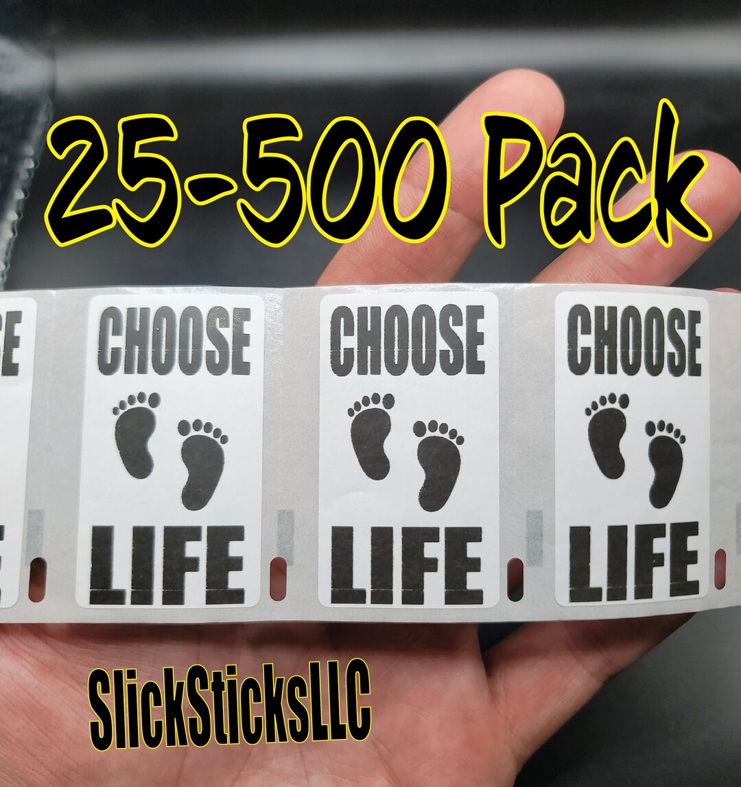 CHOOSE LIFE 25-500pack Stickers Awareness Roe Wade Right Pro Life Decal ...