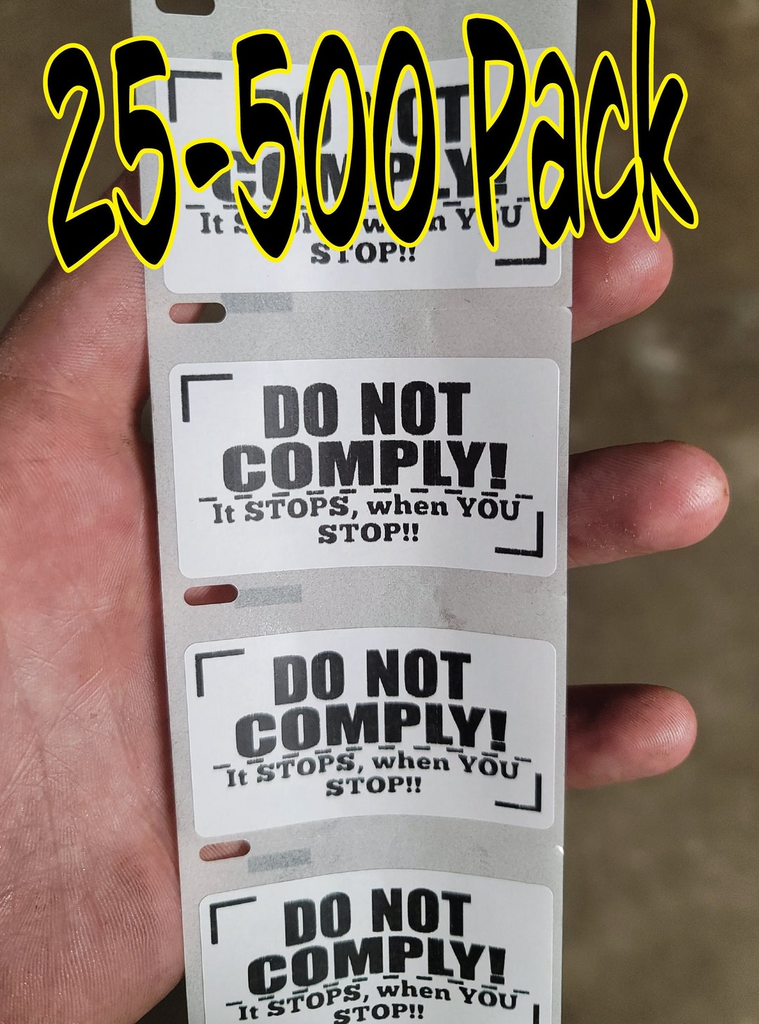 DO NOT COMPLY 25-500 Pack Stickers Bulk Lot It Stops When You Stop ...