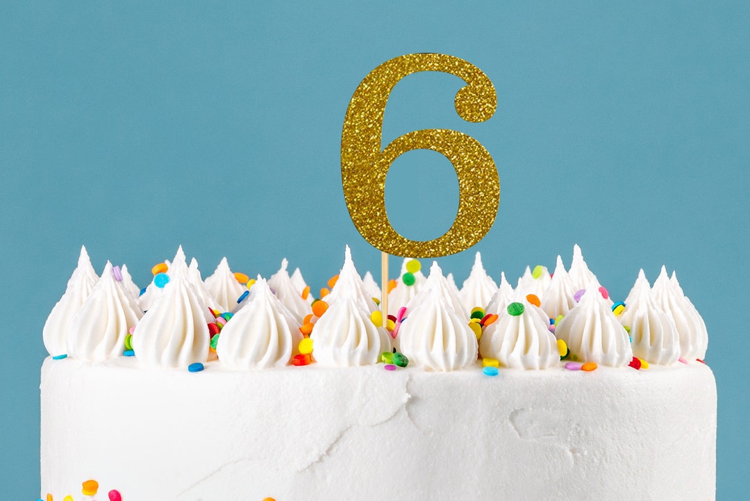 Number Six Cake Topper for Sixth Birthday and Sixth Anniversary ...