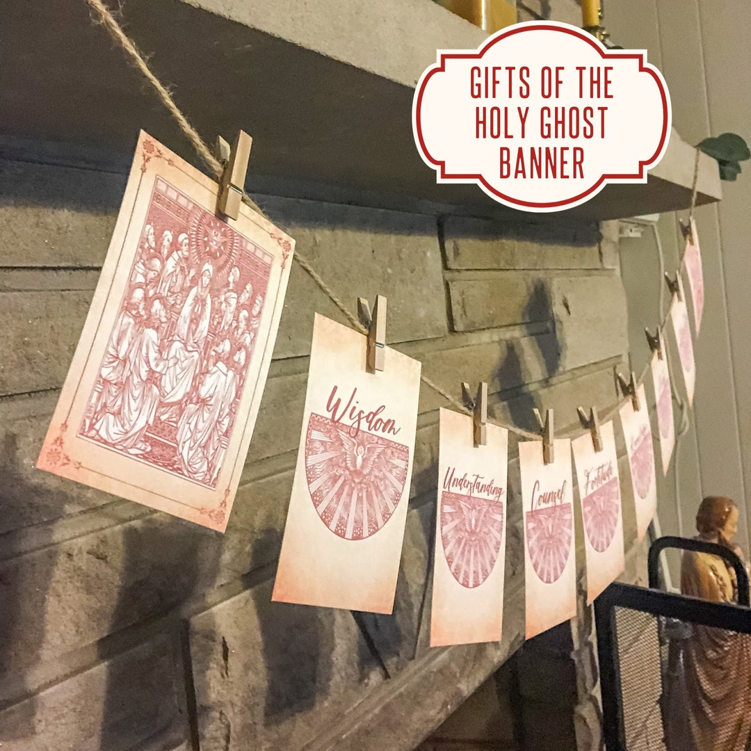 Gifts of the Holy Ghost Printable Banner for Pentecost, Confirmation ...