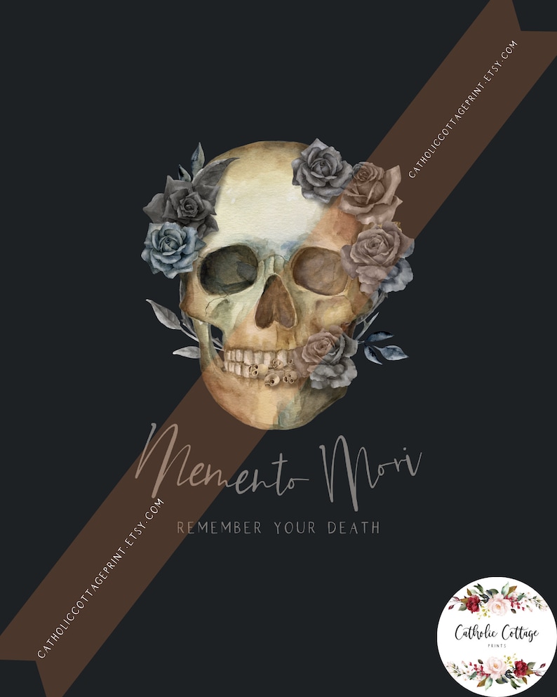 Memento Mori Catholic Printable All Souls Day/lent Print - Etsy