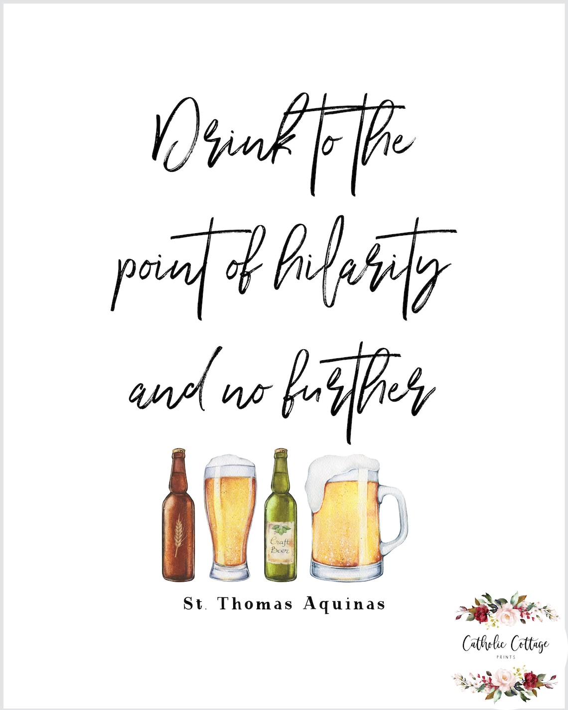 St. Thomas Aquinas Saint Quote Printable - "drink to the Point of ...