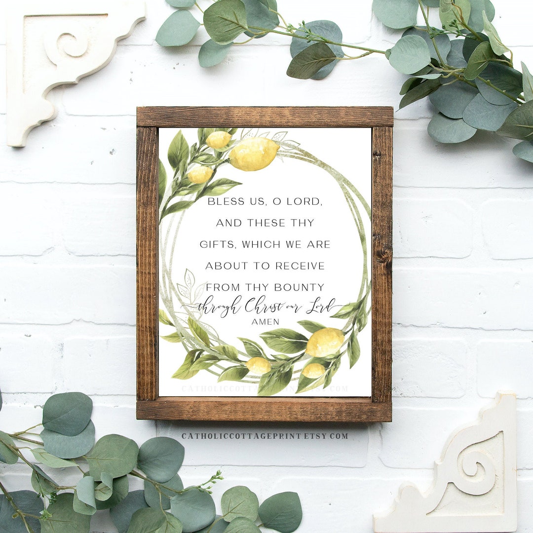 Catholic Meal Blessing - Prayer Before Meals - Bless Us O Lord ...