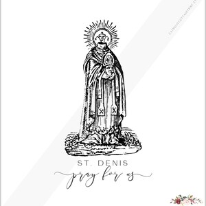 Catholic Saint Printable - St. Denis, Pray for Us, Digital Download - Etsy