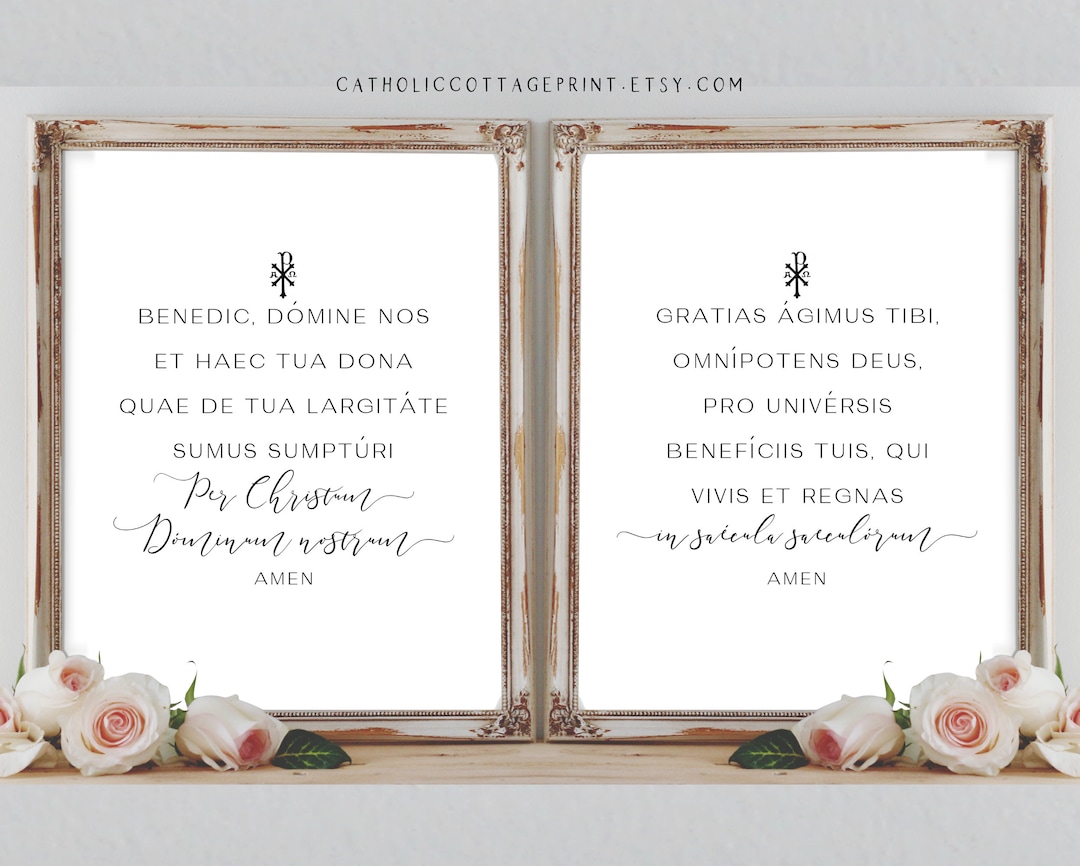 Catholic Meal Blessing - Prayer Before and After Meals IN LATIN - Bless ...