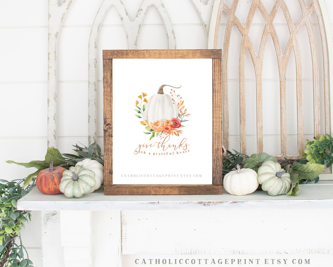 Autumn/fall Christian Printable - Give Thanks With a Grateful Heart ...